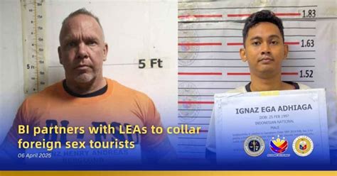 BI Partners With LEAs To Collar Foreign Sex Tourists Bureau Of Immigration Philippines