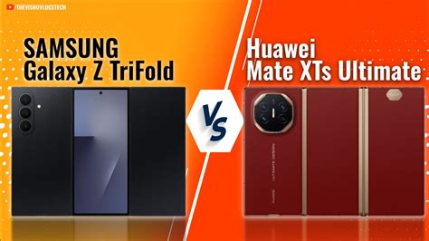 Samsung Galaxy Z Trifold Vs Huawei Mate Xts Ultimate 🔥 Ultimate Tri