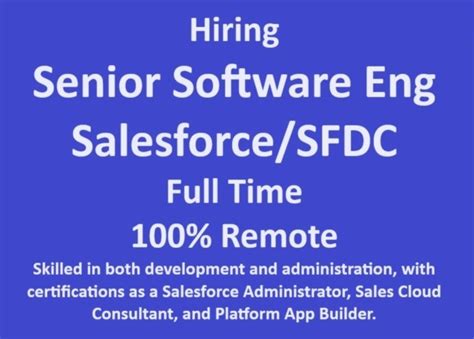 Hiring For Senior Software Engineer Salesforce 100 Remote
