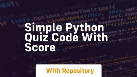 Simple Python Quiz Code With Score Youtube