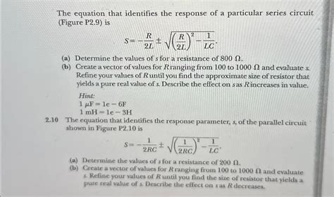 Solved In Matlab The Equation That Identifies The Response