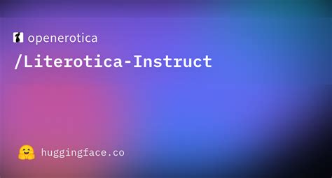 Openeroticaliterotica Instruct At Main