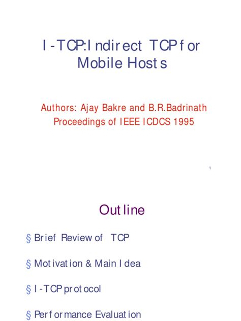 I Tcpindirect Tcp For Mobile Hosts Authors Ajay Bakre And Brbadrinath Proceedings Of Ieee