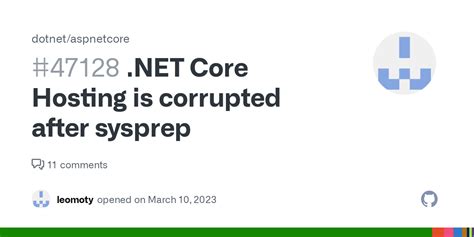 Net Core Hosting Is Corrupted After Sysprep · Issue 47128 · Dotnet