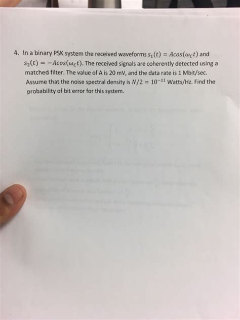 Solved In A Binary Psk System The Received Waveforms S1 T
