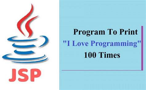 What Do You Mean By Jsp Write A Program Jsp To Display Message I Love