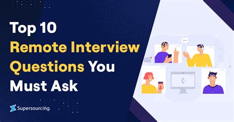 Top 10 Remote Interview Questions You Must Ask Supersourcing