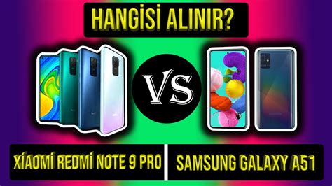 Xİaomİ Redmİ Note 9 Pro Vs Samsung Galaxy A51 Hangİsİ Alinir 4