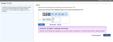 Solved A Particle Is Moving Along A Circular Path Having A