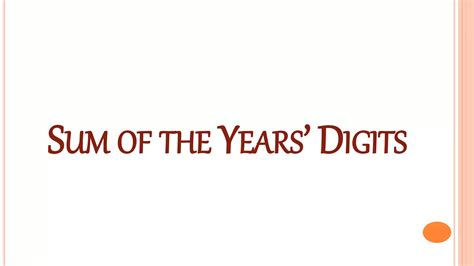 Estimating Depreciation Method Sum Of The Years Digits PPTX