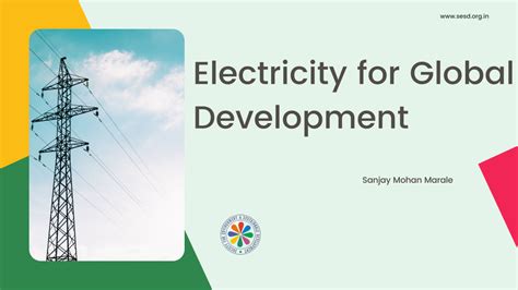 Electricity For The Global Development