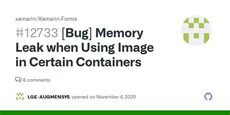 Bug Memory Leak When Using Image In Certain Containers · Issue 12733