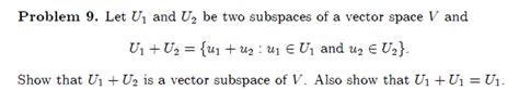 problem 9 let u1 and u2 be two subspaces of a vector
