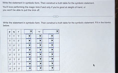 Write The Statement In Symbolic Form Then Construct