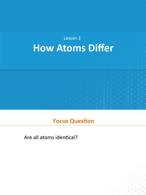 Ca Lesson 3 How Atoms Differ 1 Pdf Isotope Atoms
