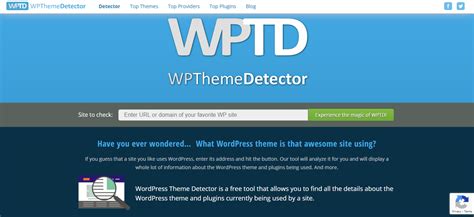 Best Theme Detectors For Wordpress That Will Help You Find The Theme Of