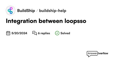 integration between loops so buildship