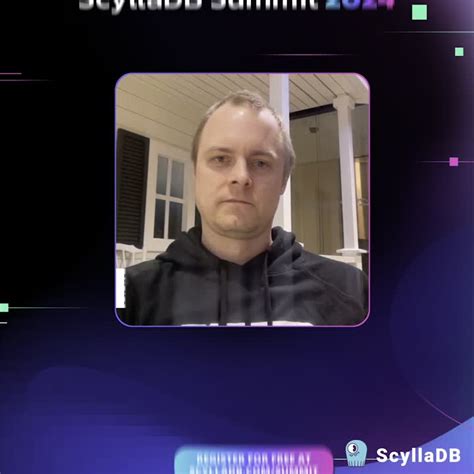 Scylladb On Linkedin [free And Virtual] Scylladb Summit 2024