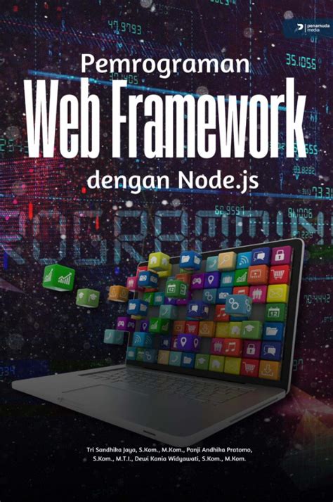 Pemrograman Web Framework Dengan Nodejs Penamuda Media
