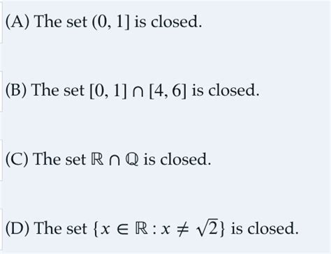 solved a the set 0 1] is closed b the set [0 1]∩[4 6]
