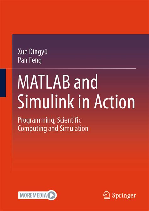Matlab And Simulink In Action Ebook By Dingyü Xue Epub Rakuten Kobo 9789819911769