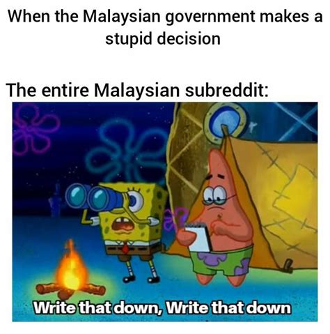 That Pretty Much Sums Up This Subreddit I Guess Rmalaysia
