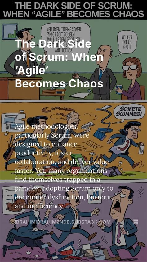 The Dark Side Of Scrum Agile Becomes Chaos Ibrahim Ibrahim Posted On The Topic Linkedin