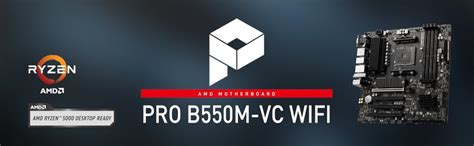 Msi Pro B550m Vc Wifi Proseries Motherboard Amd Am4 Ddr4 Pcie 40