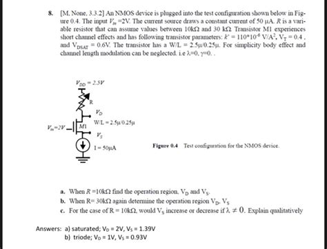Solved 8 M None 3 3 2 An NMOS Device Is Plugged Into The Chegg Com