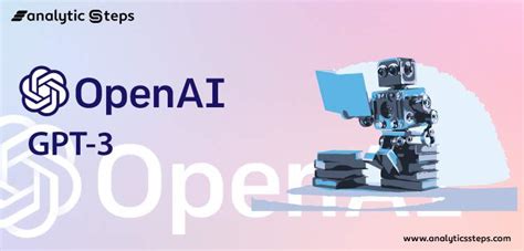 what is the openai gpt 3 analytics steps