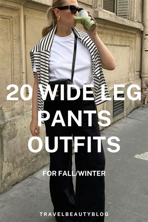 How To Style A Wide Leg Pants For Fallwinter How To Style Wide Leg