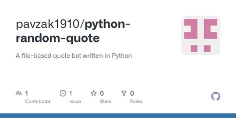 Github Pavzak1910python Random Quote A File Based Quote Bot Written In Python
