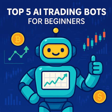 Top 5 Ai Trading Bots For Beginners