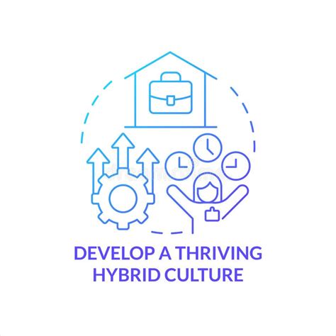 Develop Thriving Workplace Culture Blue Gradient Concept Icon Stock Vector Illustration Of