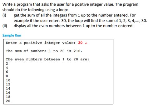 Solved Write A Program That Asks The User For A Positive