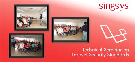 Technical Seminar Series Laravel Security Standards Singsys Blog Singsys Blog