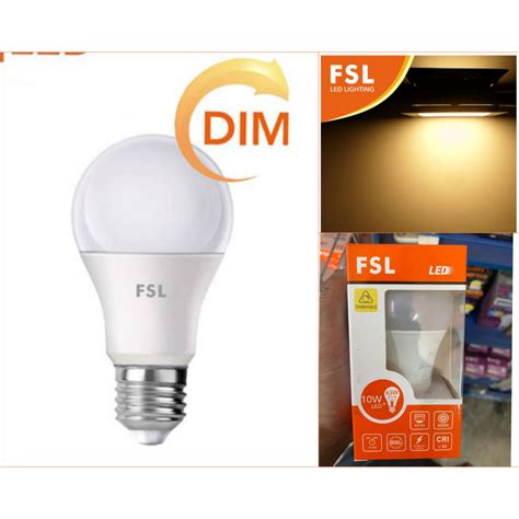 Fsl Led Bulb 10w Warmwhite E27 With Dimmable สินค้ามือ 1 พร้อมส่ง ของ