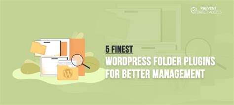 5 Finest Wordpress Folder Plugins For Better Management Pda