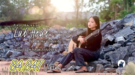Lub Hnub Qab Zib Nkauj Tawm Tshiab 27 5 2023 Youtube