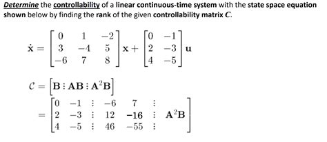 Solved Determine The Controllability Of A Linear