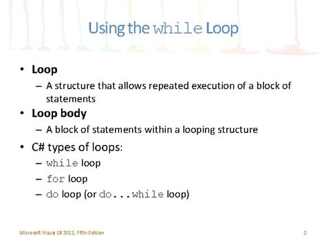 Chapter Looping Using The While Loop Loop