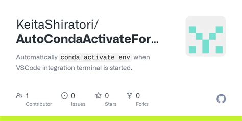Github Keitashiratoriautocondaactivateforwinvscode Automatically `conda Activate Env` When