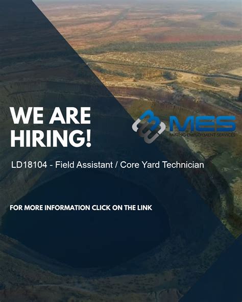 Ld18104 Field Assistant Core Yard Technician Mining Employment