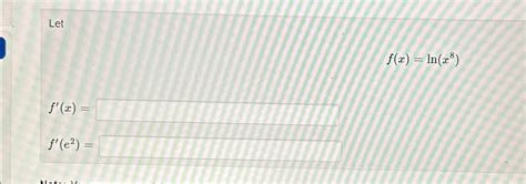 Solved Letf X Ln X8 F X F E2 Chegg Com