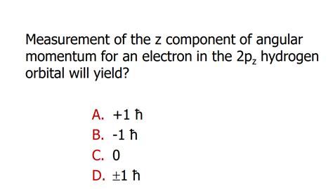 Solved Measurement Of The Z Component Of Angular Momentum