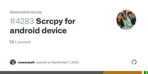 Scrcpy For Android Device · Issue 4283 · Genymobilescrcpy · Github