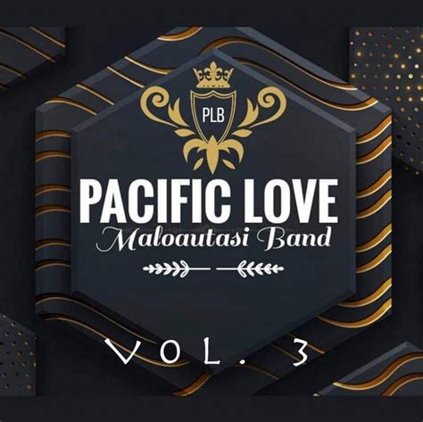 Pacific Love Band Vol 3 Album By Pacific Love Band Spotify