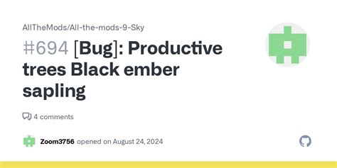 [bug] Productive Trees Black Ember Sapling · Issue 694 · Allthemods All The Mods 9 Sky · Github