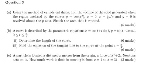 Solved Question A Using The Method Of Cylindrical Chegg Com