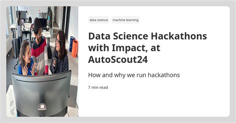 Data Science Hackathons With Impact At Autoscout24